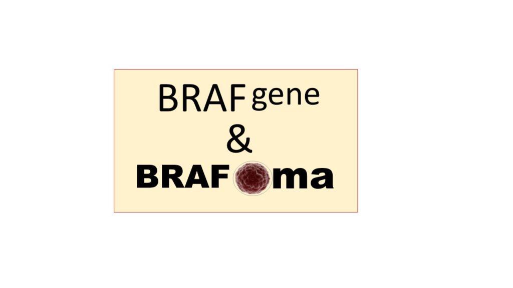BRAF Gene and "BRAFoma's" - Pathology Made Simple